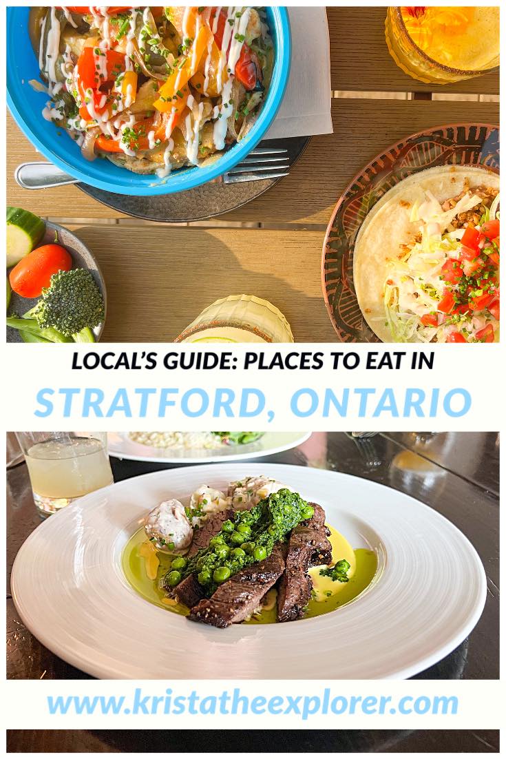 The Best Places to Eat in Stratford Year Round | Krista the Explorer
