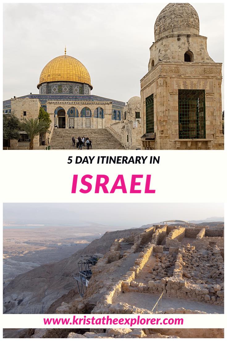 5 Days in Israel: How to Make the Most of Your Trip | Krista the Explorer