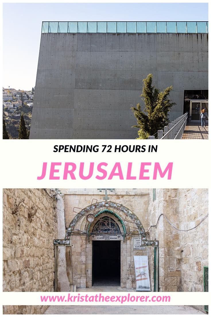 How to Spend the Best 3 Days in Jerusalem | Krista the Explorer